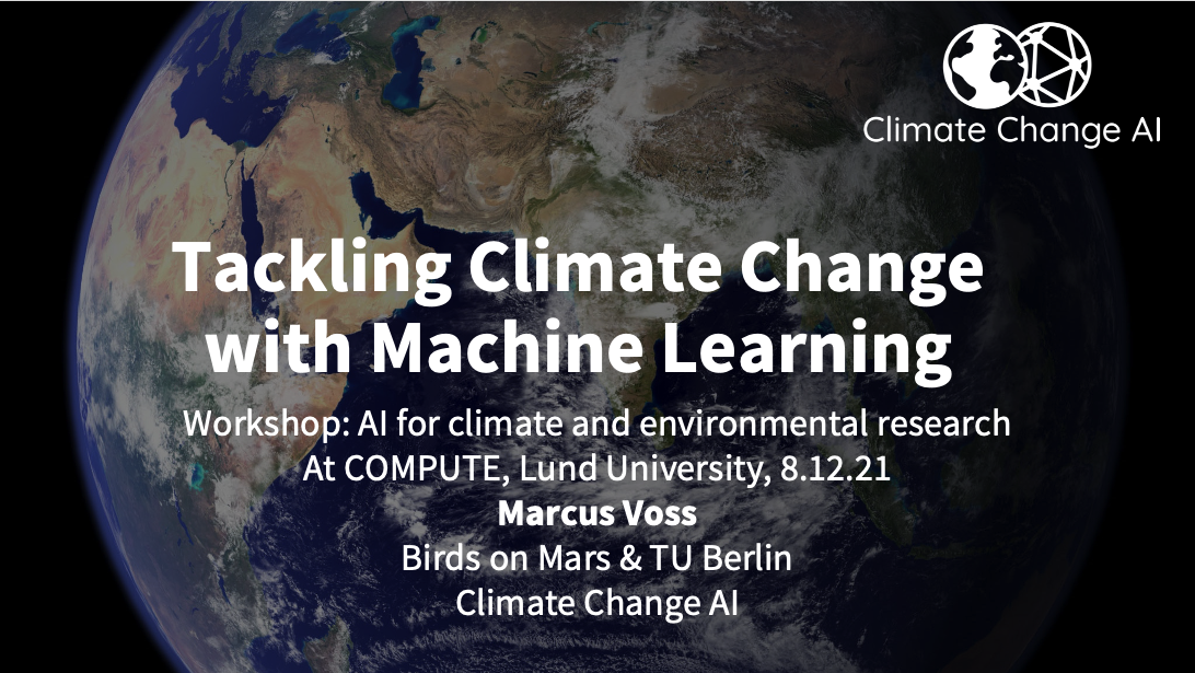 Tackling Climate Change with Machine Learning | Marcus Voss
